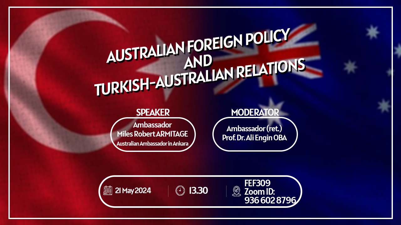 Australian Foreign Policy and Turkish-Australian Relations
