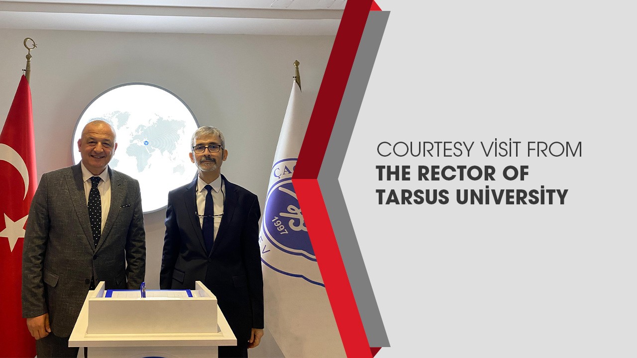 Courtesy Visit from the Rector of Tarsus University